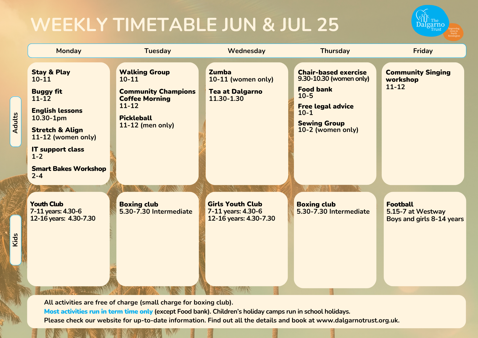 June & July Weekly Timetable - The Dalgarno Trust